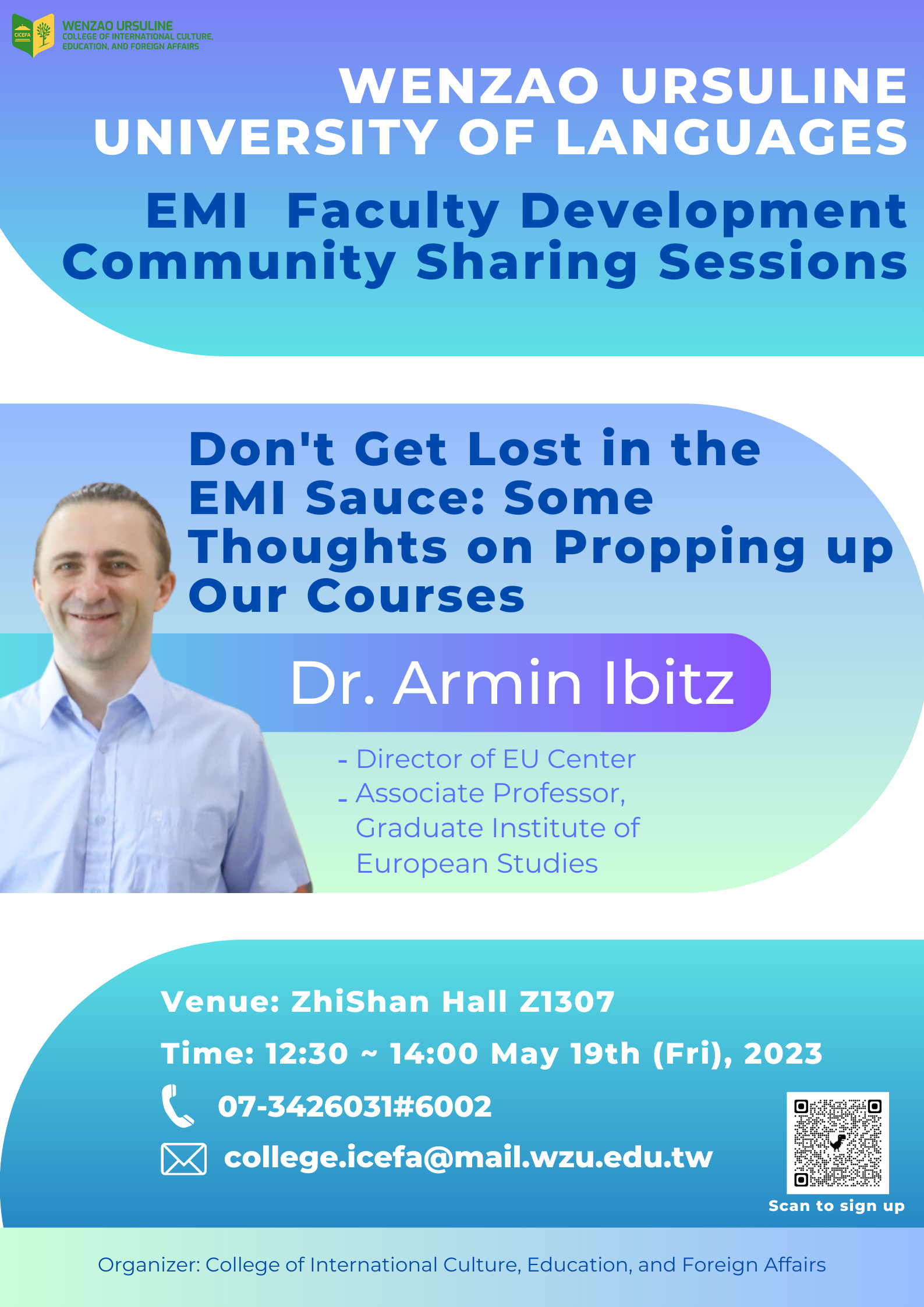 【講座】國際學院舉辦EMI Faculty Development Community Sharing Sessions: Don't Get ...